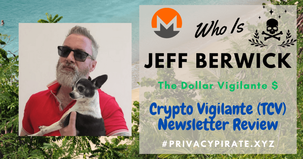 Who Is Jeff Berwick Dollar Vigilante & What Is TCV Crypto?